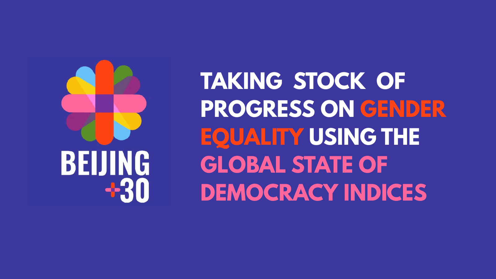 Beijing+30: Taking stock of progress on gender equality using the ...