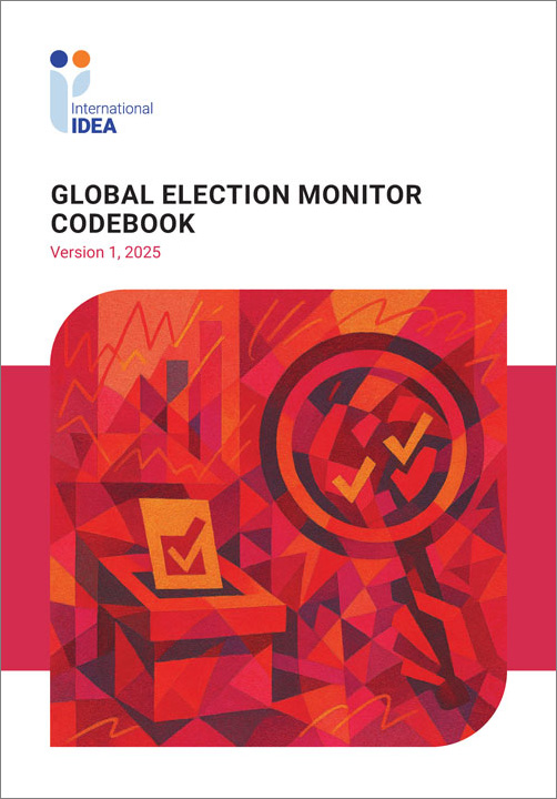 Global Election Monitor Codebook: Version 1, 2025 | International IDEA