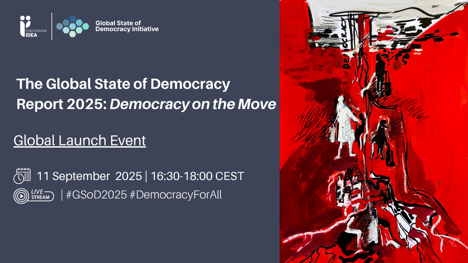 Launch of The Global State of Democracy Report 2025: ‘Democracy on the ...