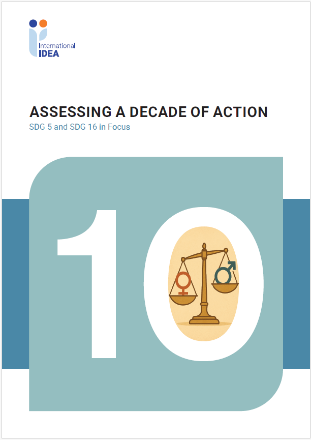 Assessing a Decade of Action: SDG 5 and 16 In Focus | International IDEA