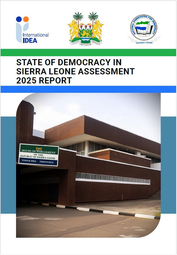 State of Democracy in Sierra Leone Assessment 2025 Report ...